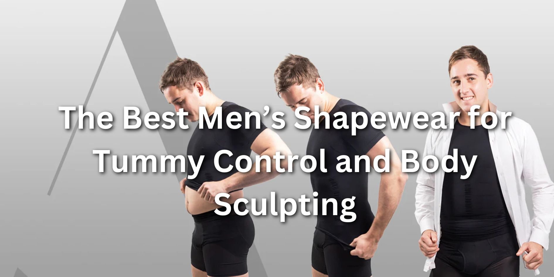 The Best Men’s Shapewear for Tummy Control and Body Sculpting – Shape ...